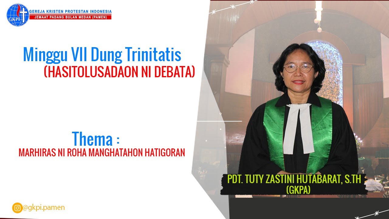 Minggu VII Dung Trinitatis (Minggu, 14/07/2024, Siang) GKPI PAMEN ...