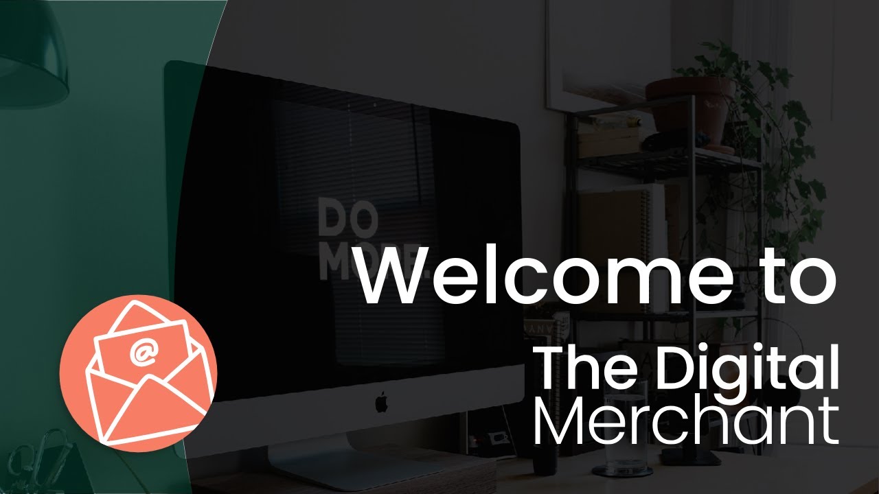About Us - The Digital Merchant - YouTube