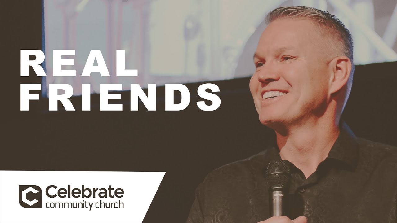 My Friends // Real Friends (Part 4) | Pastor Keith Loy & Pastor Reed DeVries - YouTube