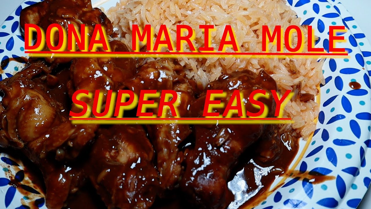 DONA MARIA MOLE READY TO SERVE ''SUPER EASY'' #easydonamariamole - YouTube