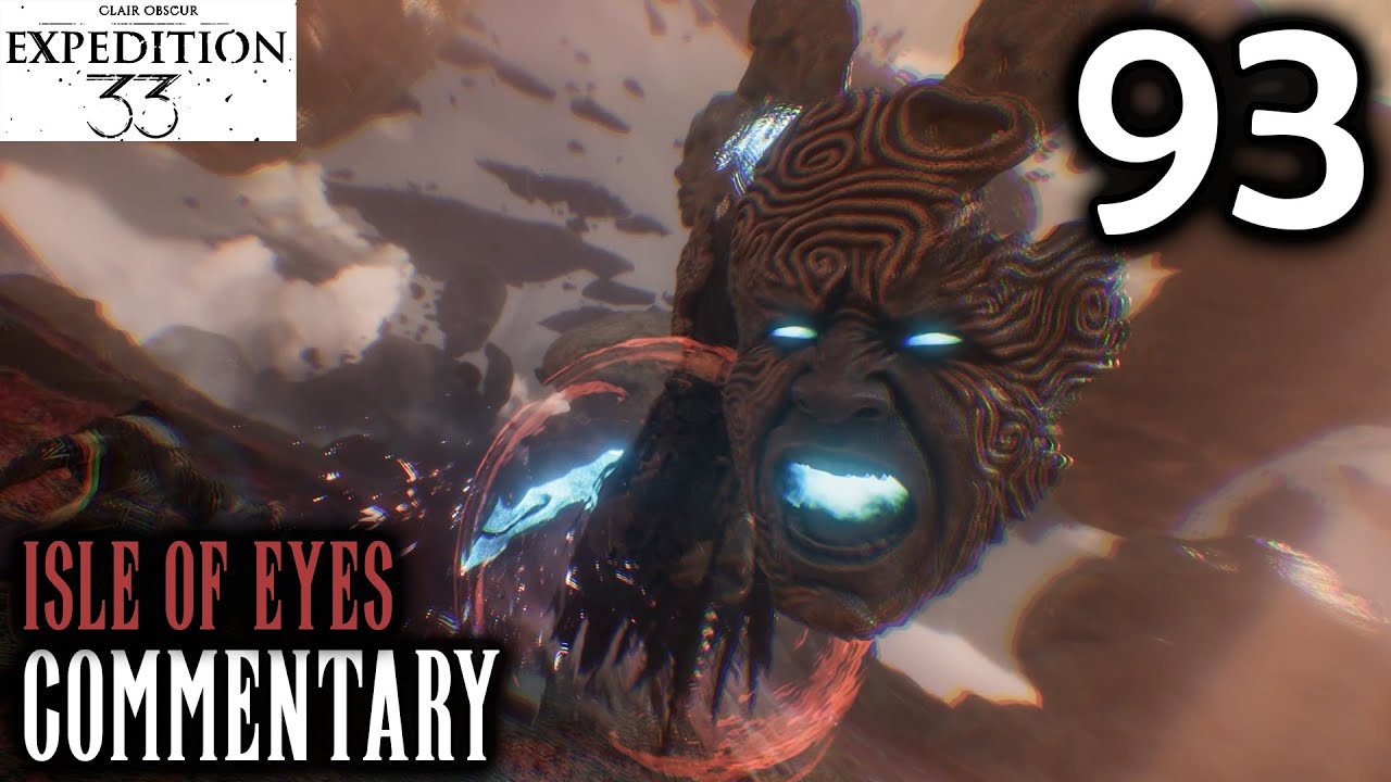 Expedition 33 Walkthrough Part 93 - Isle Of The Eyes - YouTube