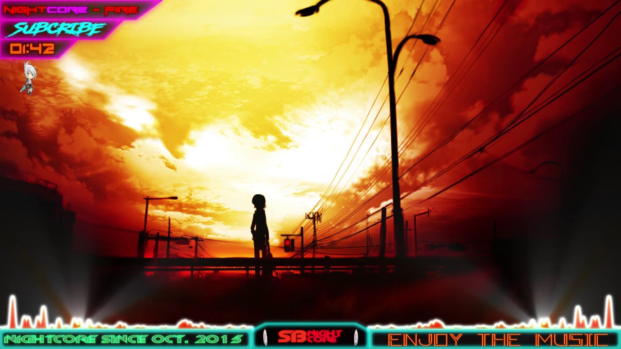 Nightcore - Fire [3LAU & Said The Sky ft. NÉONHÈART] - YouTube