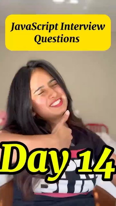 Day 14 of 31 days of JavaScript interview questions. #webdevelopment #interview #coding - YouTube