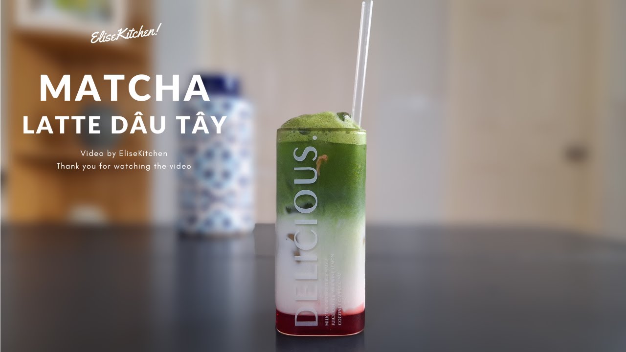 Cách làm Matcha Latte Dâu Tây siêu ngon tại nhà | How to make ...