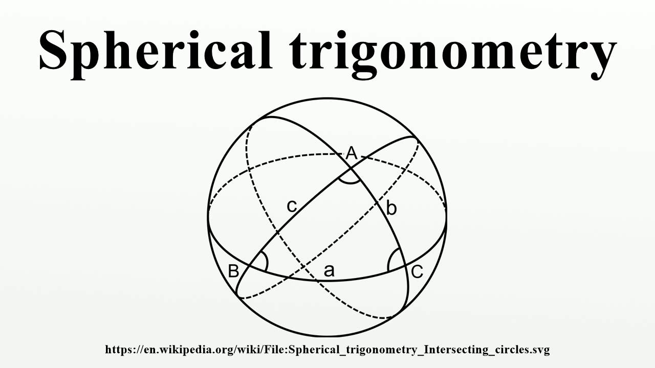 Spherical Trigonometry YouTube