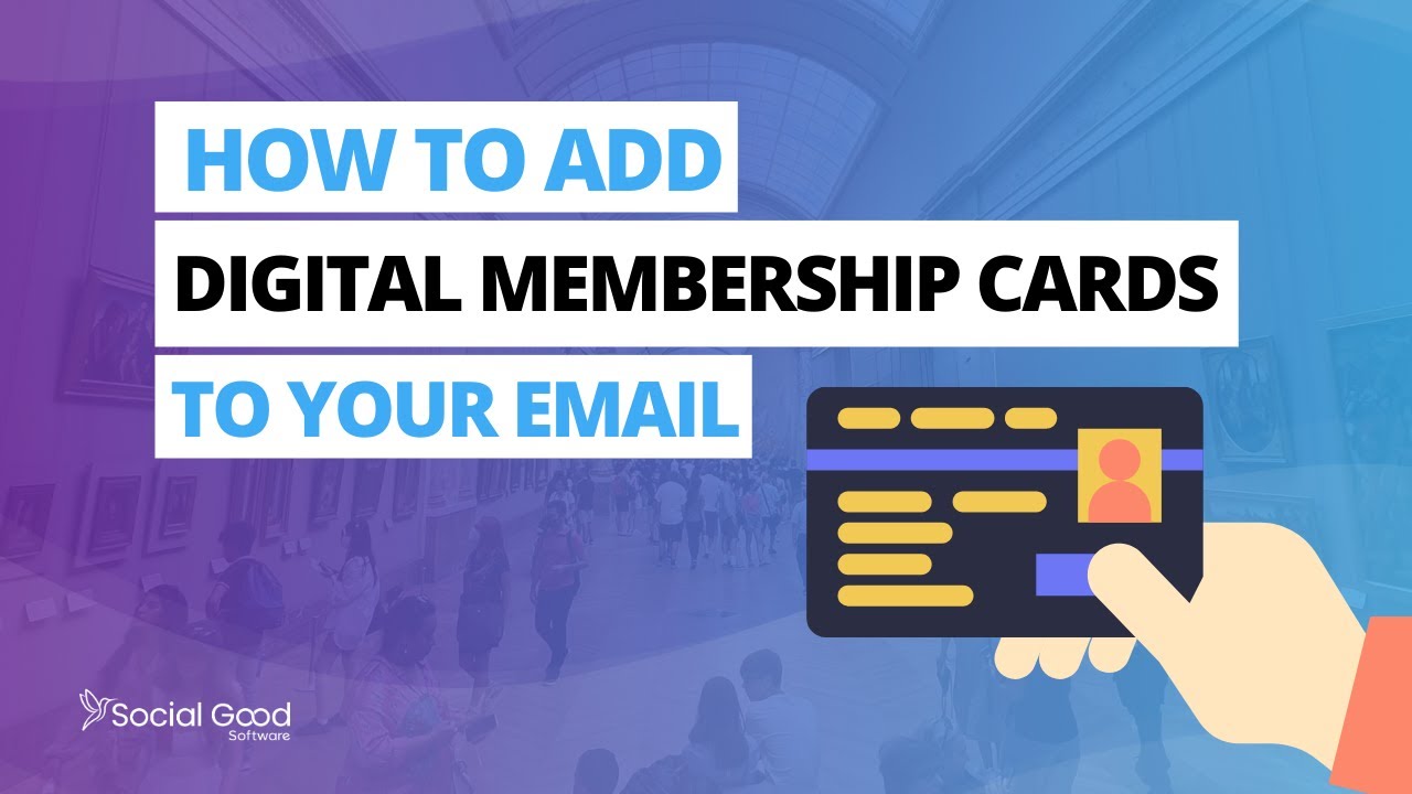 How to add digital membership cards to your email - YouTube