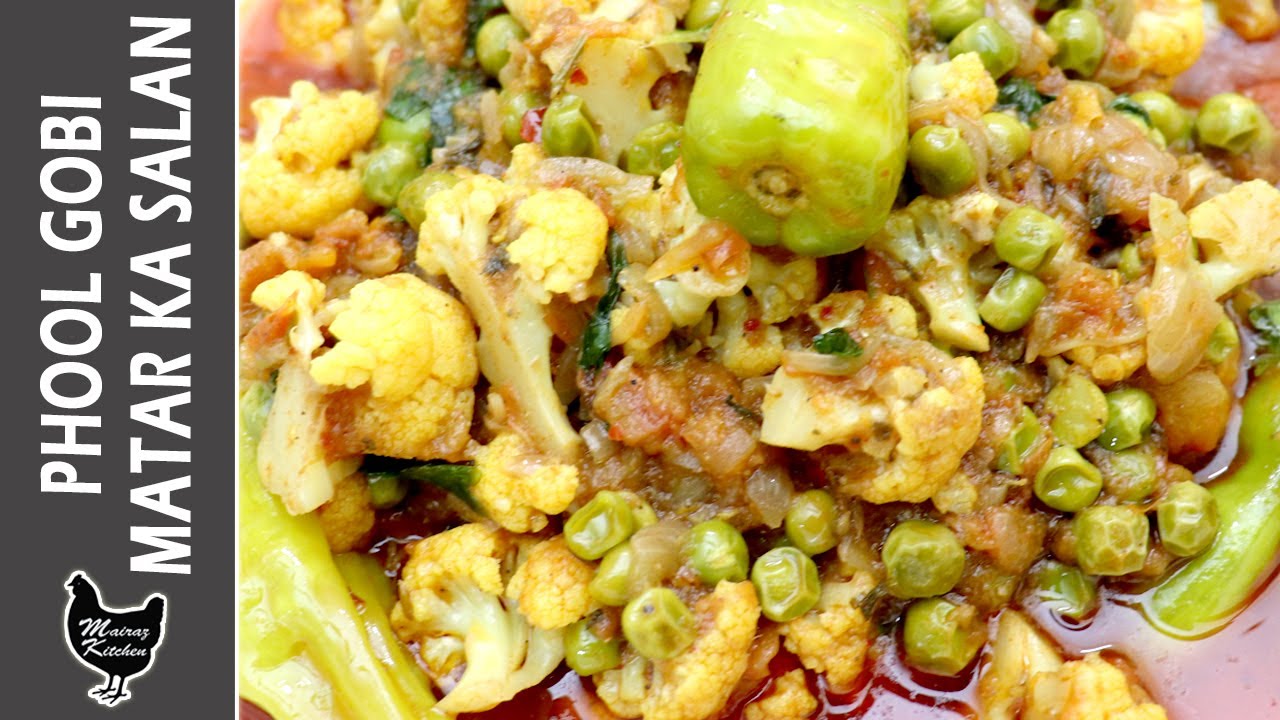 PHOOL GOBI MATAR KA SALAN | Cauliflower & Peas Curry | Gobi & Matar Ki ...