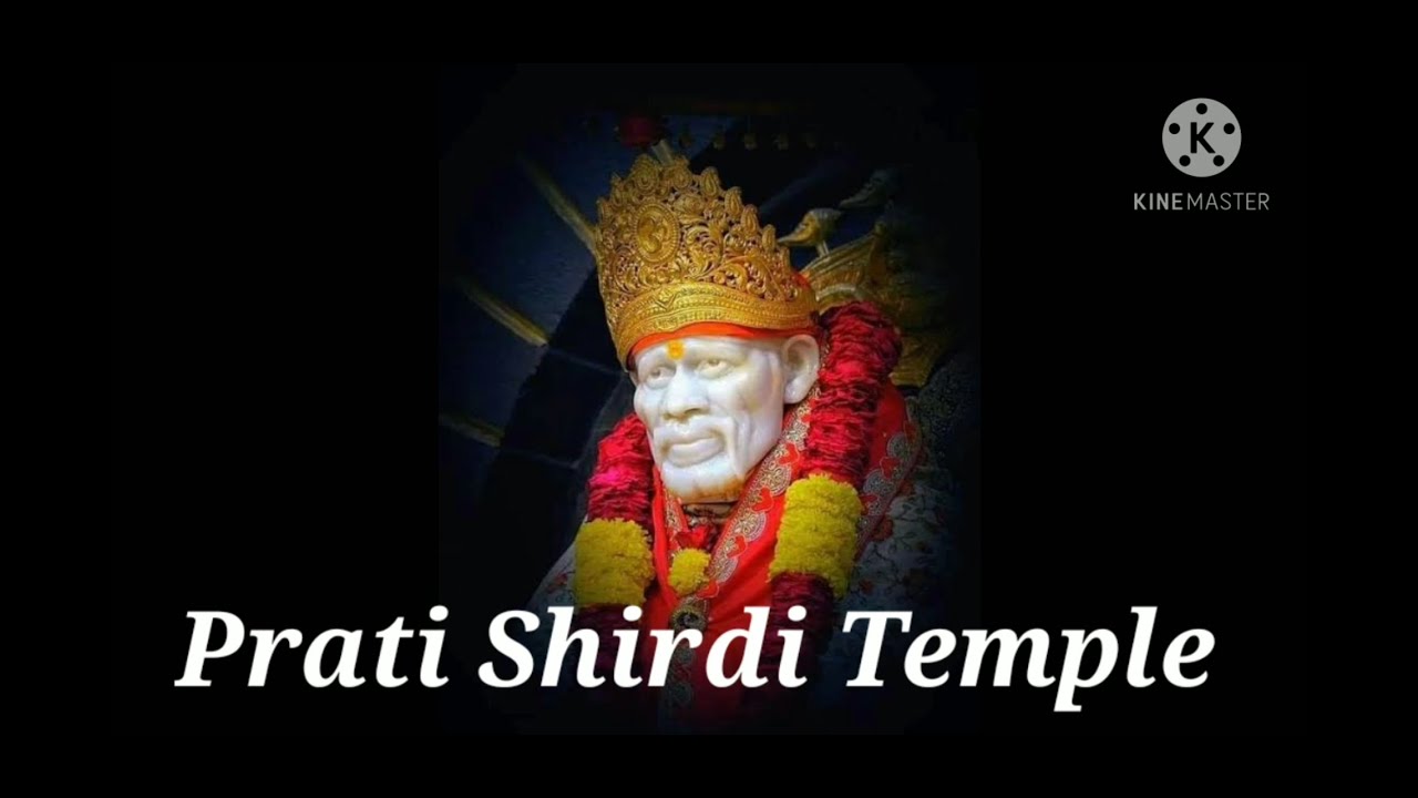 Prati Shirdi Temple | Shri Sai Baba | Prati Shirdi Temple Shirgaon ...