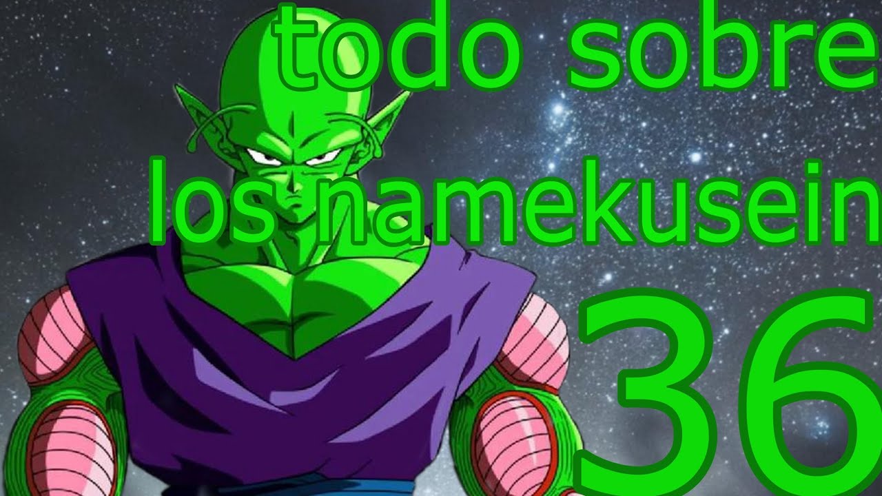 enciclopedia alienigena todo sobre los namekusei - YouTube