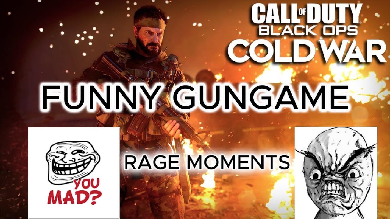 Call of Duty Cold War Rage - Funny gungame rage moments - YouTube