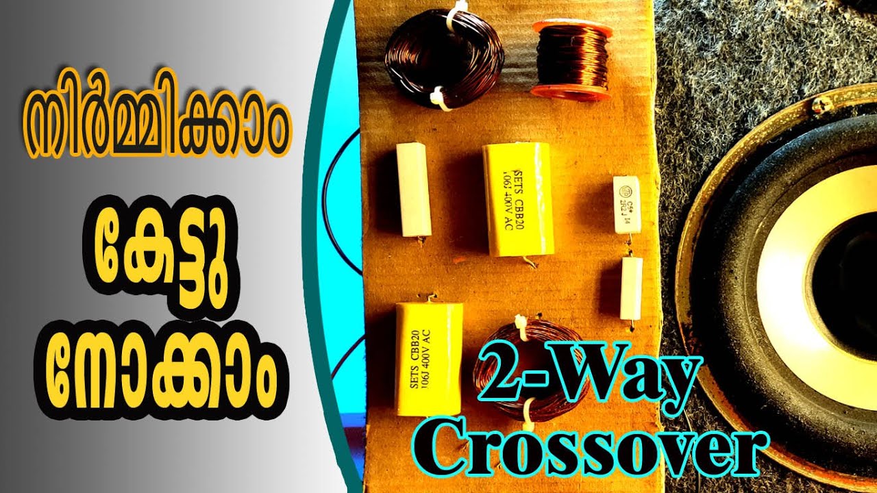 How To Build A 2-Way Passive DIY Crossover That Beats Commercial ...