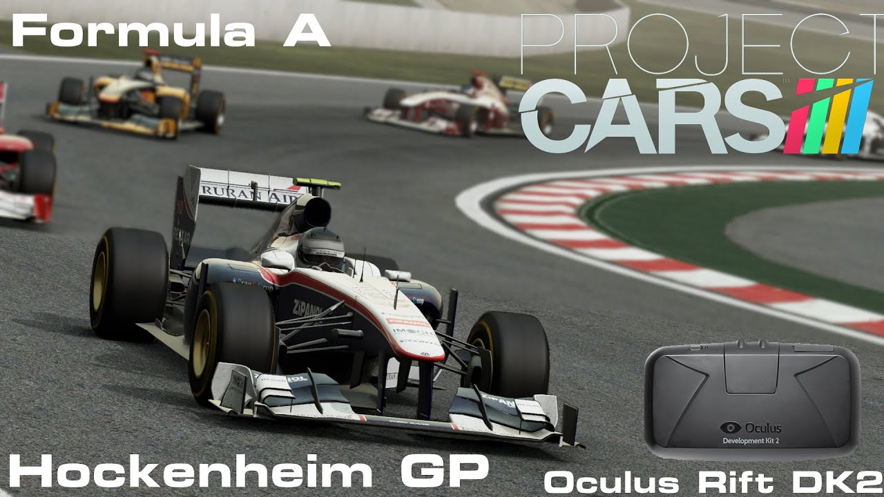 Project CARS - Formula A - Hockenheim GP - Oculus Rift DK2 - YouTube