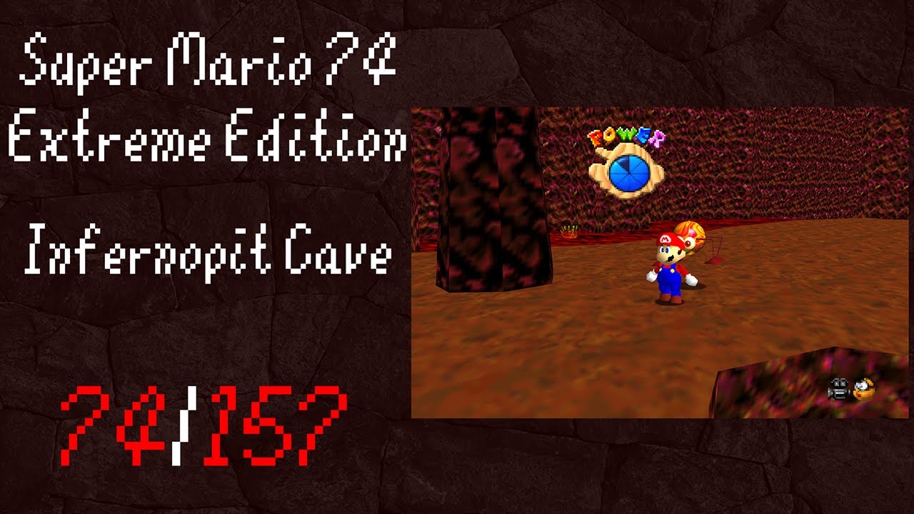 (12) Super Mario 74 Extreme Edition: Infernopit Cave - YouTube