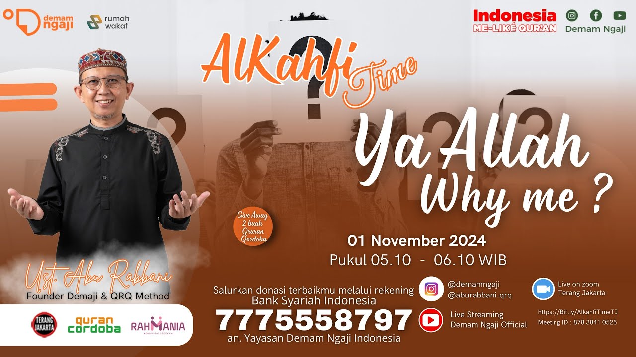 Al Kahfi Time | Ust. Abu Rabbani "Ya Allah Why Me?" - YouTube