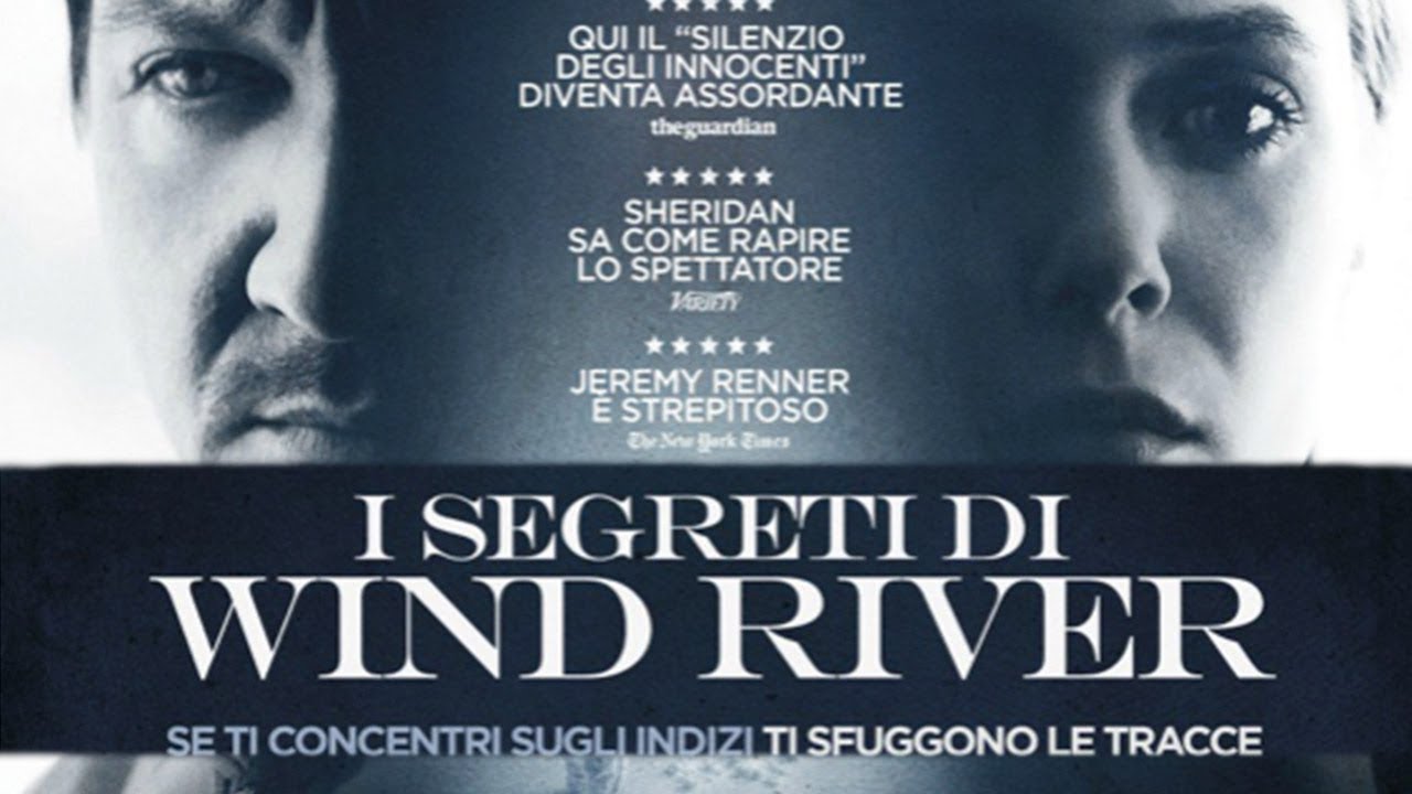 I SEGRETI DI WIND RIVER (2017) Guarda Streaming ITA - YouTube