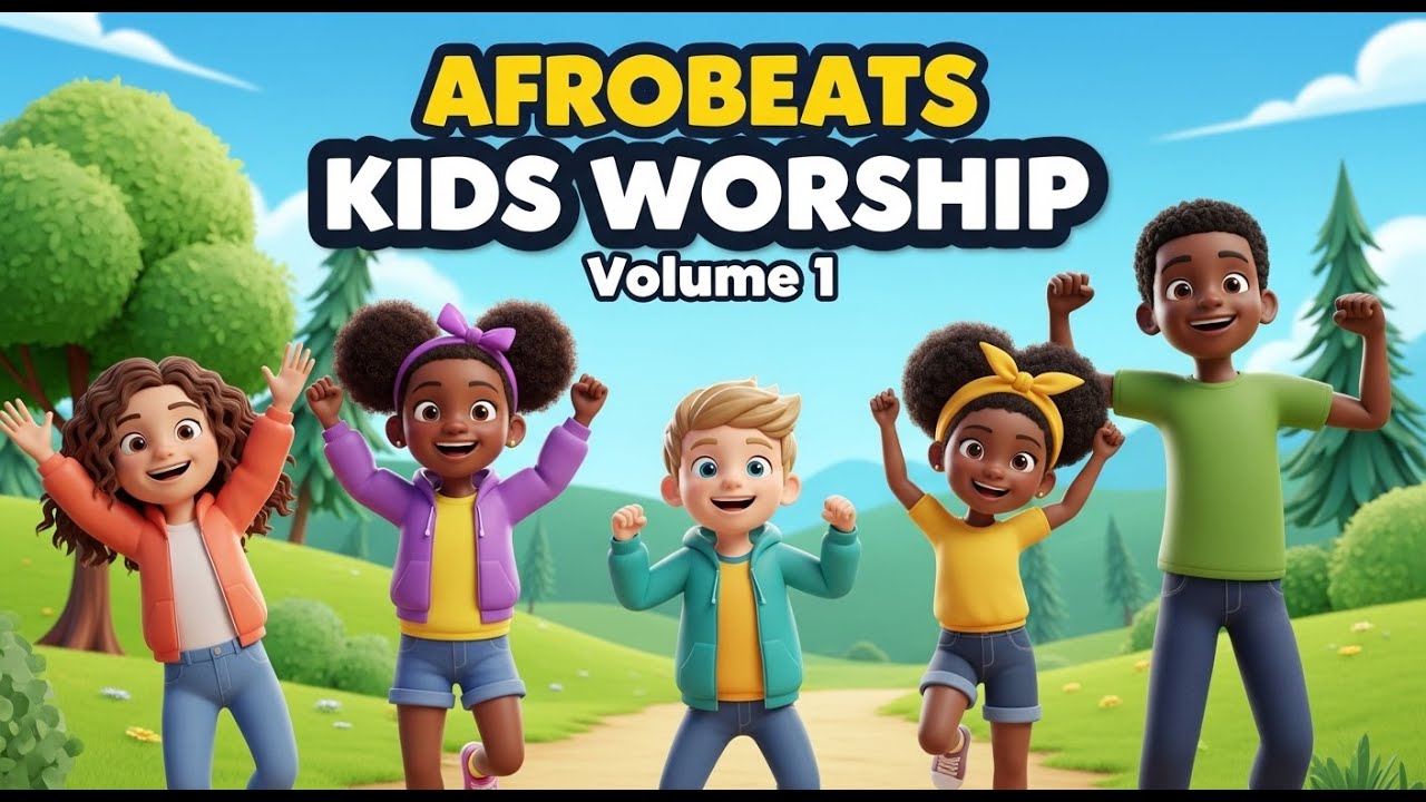 Afrobeats Kids Worship | 4 Fun Bible Songs for Ages 3–8 | Dance, Praise ...