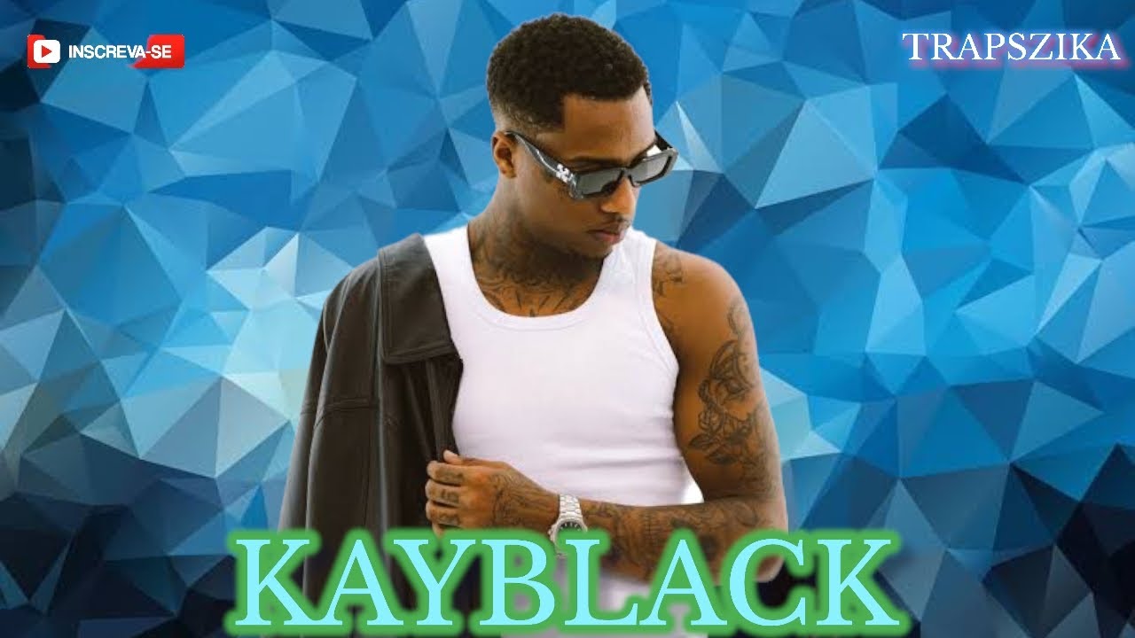 KAYBLACK | AS MELHORES | ATUALIZADAS • SETEMBRO DE 2022 - YouTube