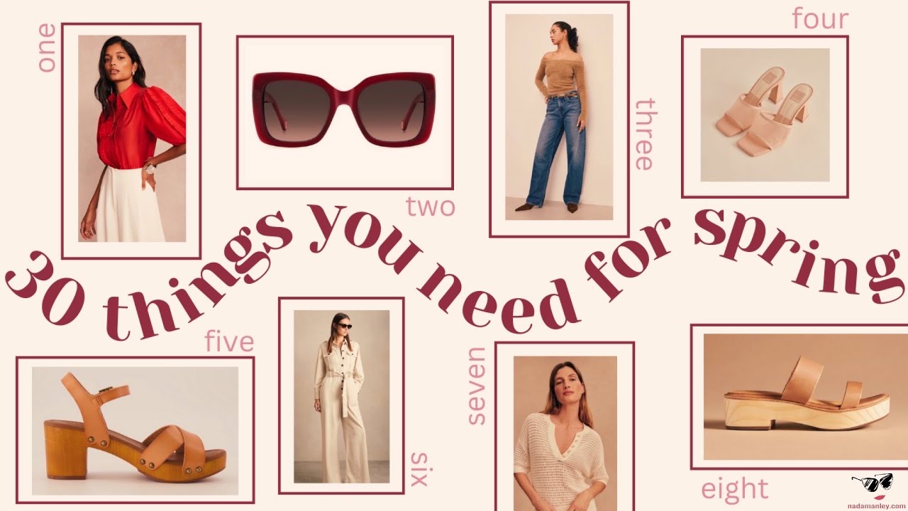 30 Things You NEED for Spring - YouTube