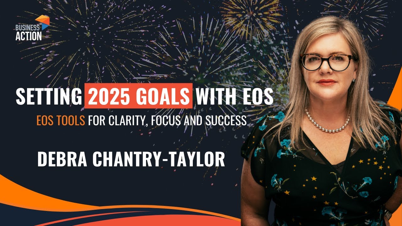 Setting 2025 Goals with EOS | Debra Chantry-Taylor | Ep 205 - YouTube