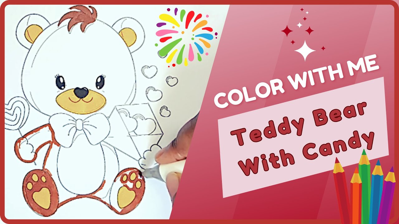 COLOR WITH ME - Teddy Bear With Candy #ValentinesDay #AdultColoring # ...
