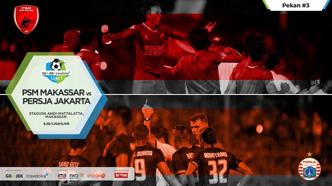 Cuplikan Pertandingan Liga 1 PSM Makassar vs Persija Jakarta Minggu 30 ...