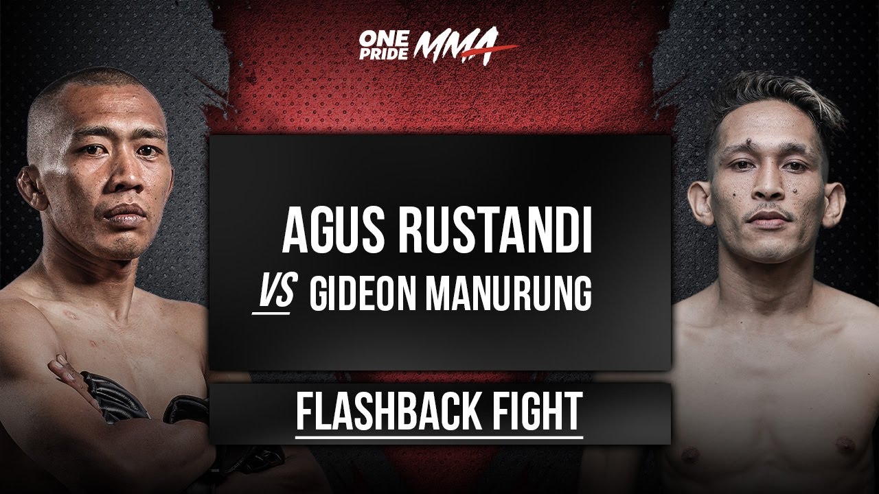 RIBAK SUDE !! GIDEON MANURUNG BEKUK AGUS RUSTANDI | FLASHBACK ONE PRIDE ...