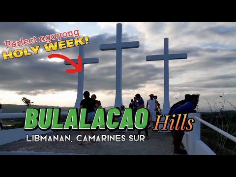 BULALACAO HILLS ng Libmanan, Camarines Sur! Perfect ngayong #HolyWeek #TeamCLARO ...