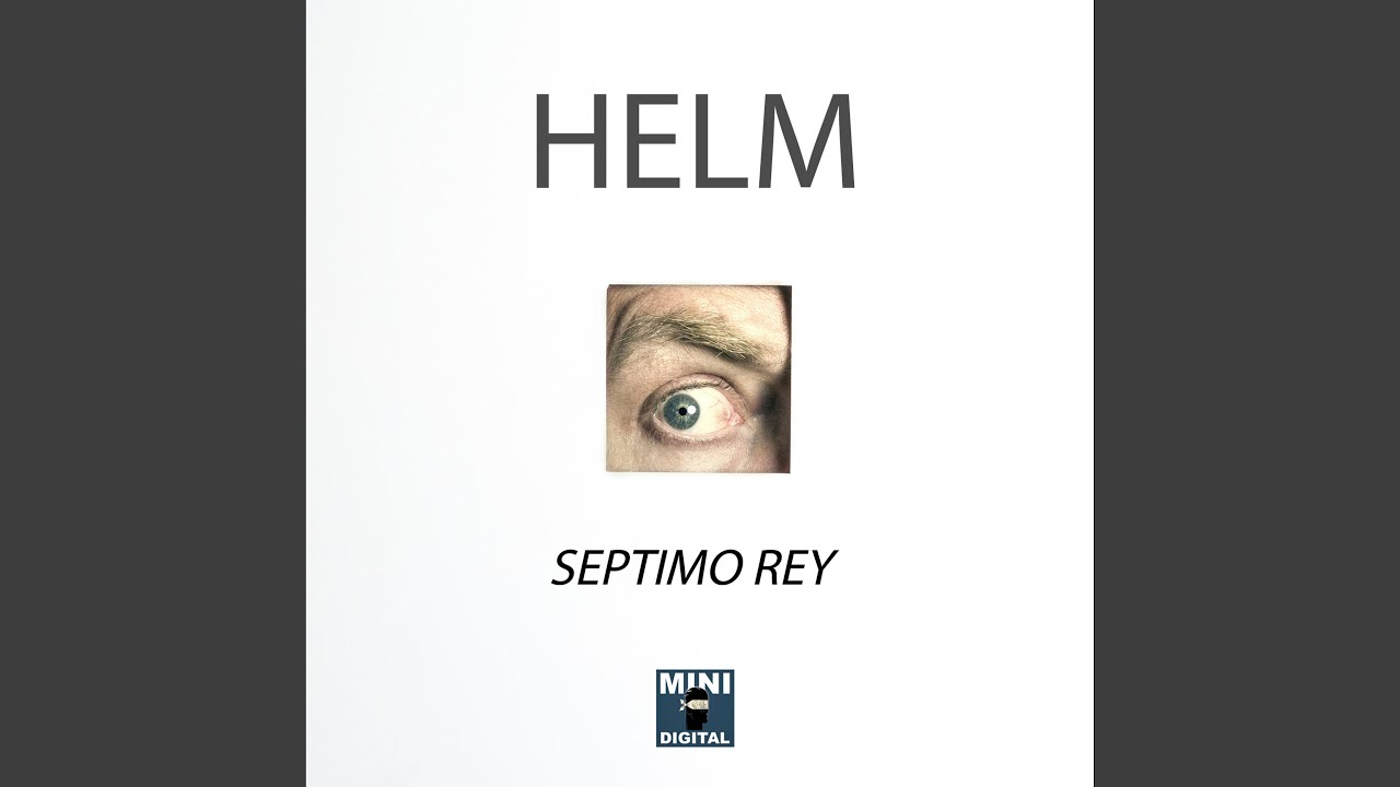 Helm (Original mix) - YouTube