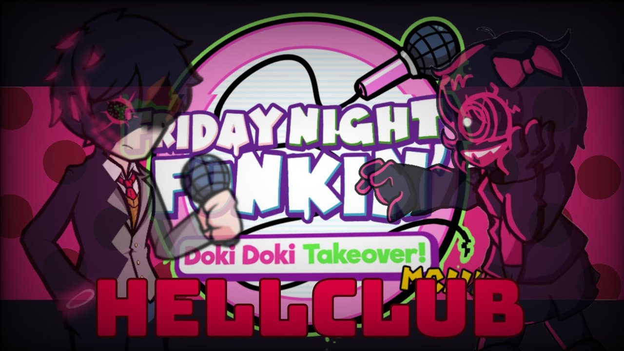 HellClub — Doki Doki Takeover X Mc OST - YouTube