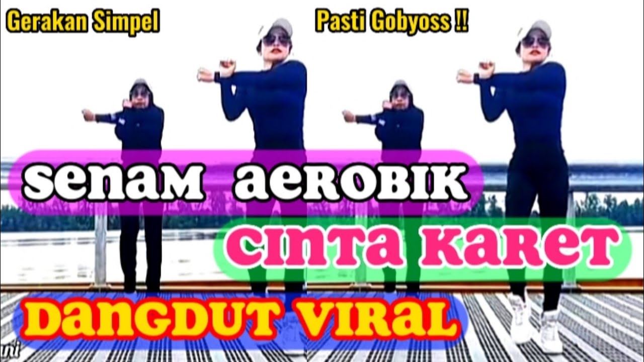 SENAM AEROBIK TERBARU - DANGDUT - RINGAN - MUDAH DIIKUTI - YouTube