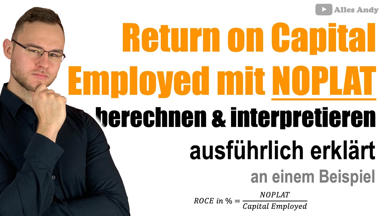 Return on Capital Employed mit NOPLAT berechnen & verstehen - YouTube
