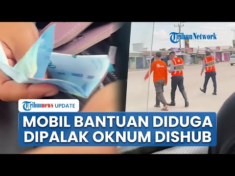 Viral Video Mobil Bantuan Dipalak di Palembang oleh Petugas Dishub, Disebut Minta Rp 150 Ribu