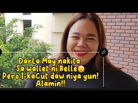 Darla May nakita sa Wallet ni Belle😮 Alamin!!! - YouTube