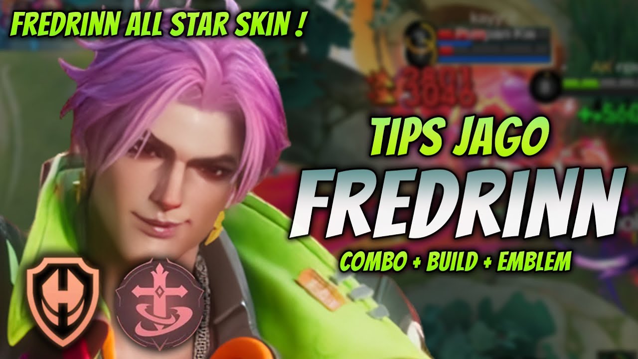 CARA MAIN FREDRINN ALL STAR SKIN ! BUILD & EMBLEM FREDRINN TERSAKIT ...