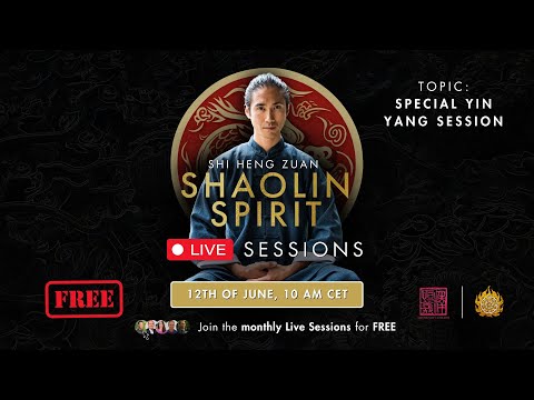 Special Yin ☯️ Yang Session with Shifu Heng Zuan • LiveSession 12.06.2024