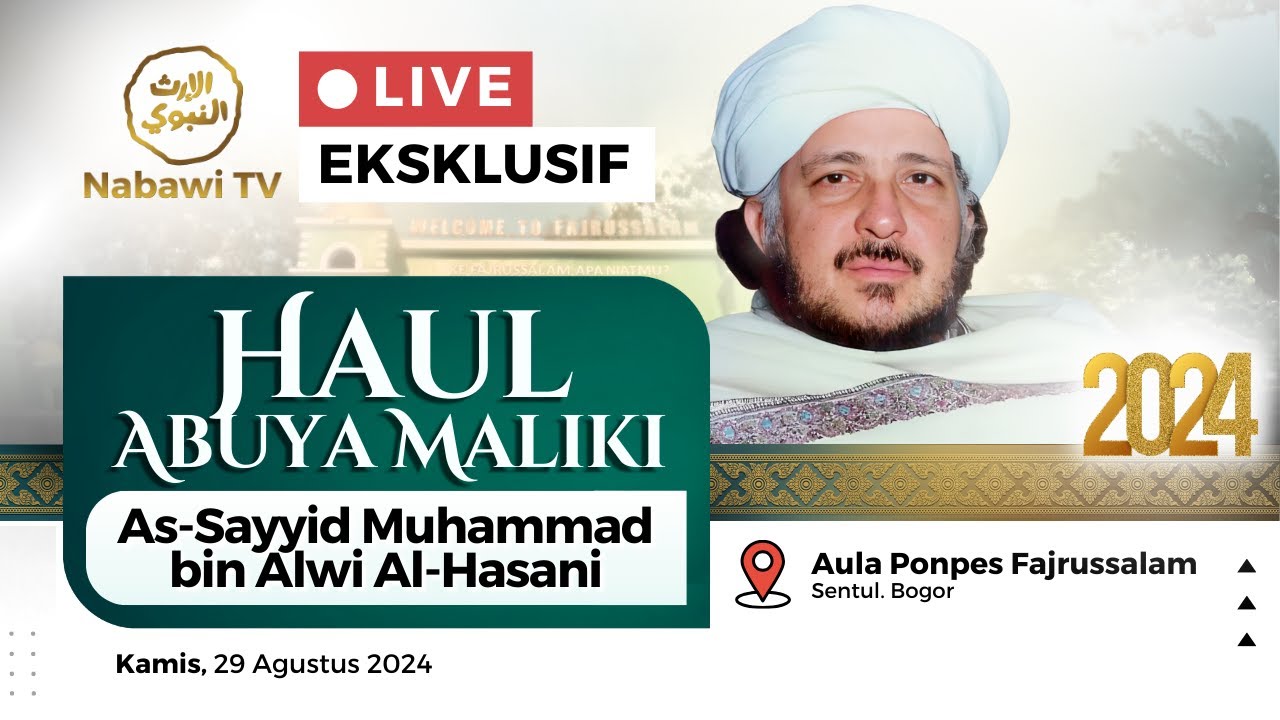 🔴LIVE HAUL As Sayyid Muhammad bin Alwi Al Hasani - PP Fajrussalam ...