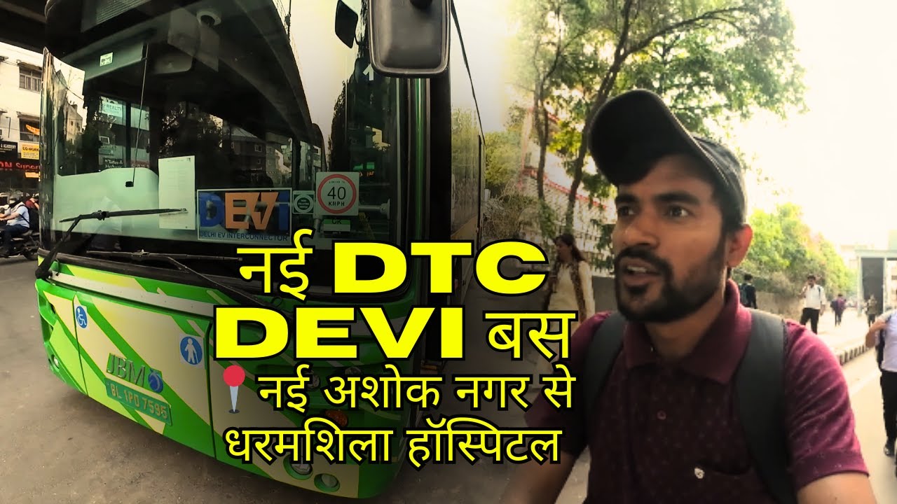 First Ride on DTC DEVI Bus! 🚍 || New Ashok Nagar to Dharamshila ...