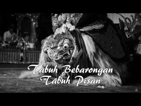 BALINESE MUSIC - TABUH BEBARONGAN TABUH PISAN