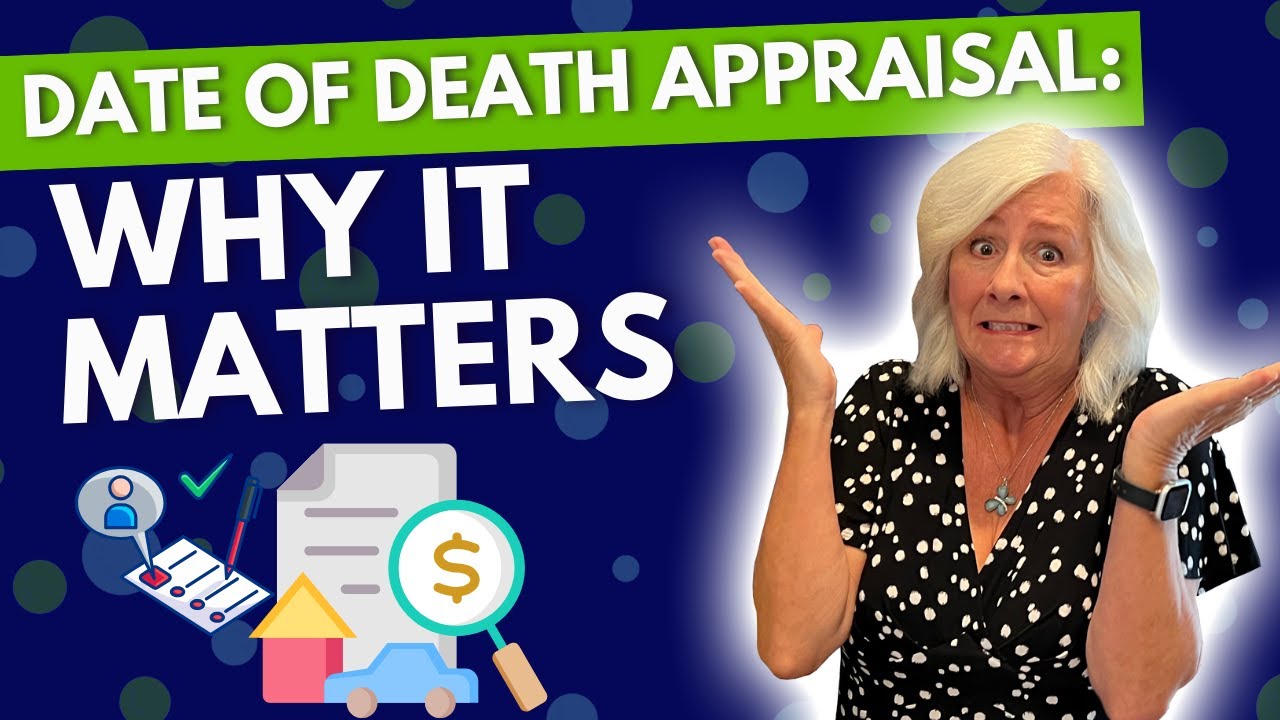 The TRUTH About Date of Death Appraisals for Inherited Homes - YouTube