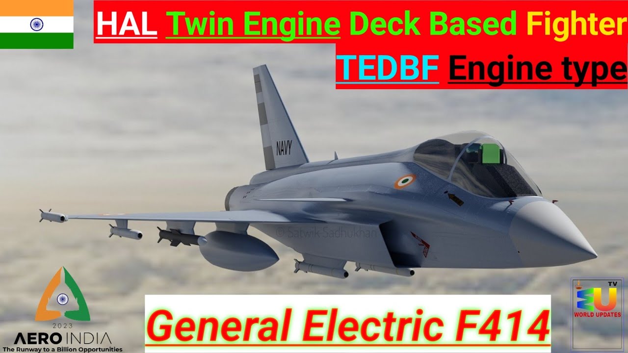 HAL Twin Engine Deck Based Fighter || TEDBF programme || INDIA - YouTube