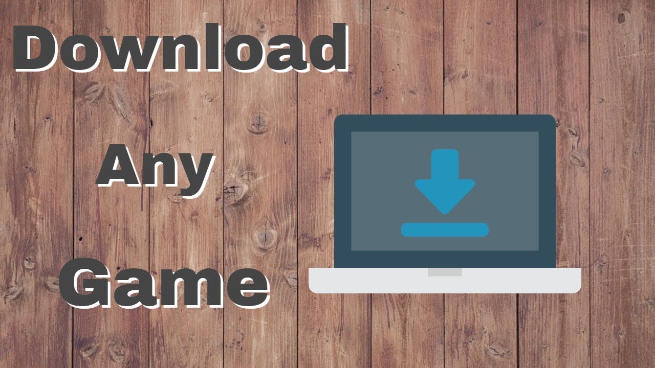 How to download any game on PC ''EASY WAY'' - YouTube