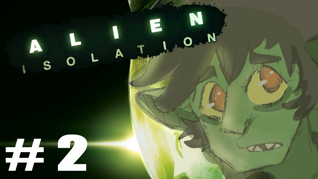 Oh woah what's this?(Alien isolation #2) - YouTube
