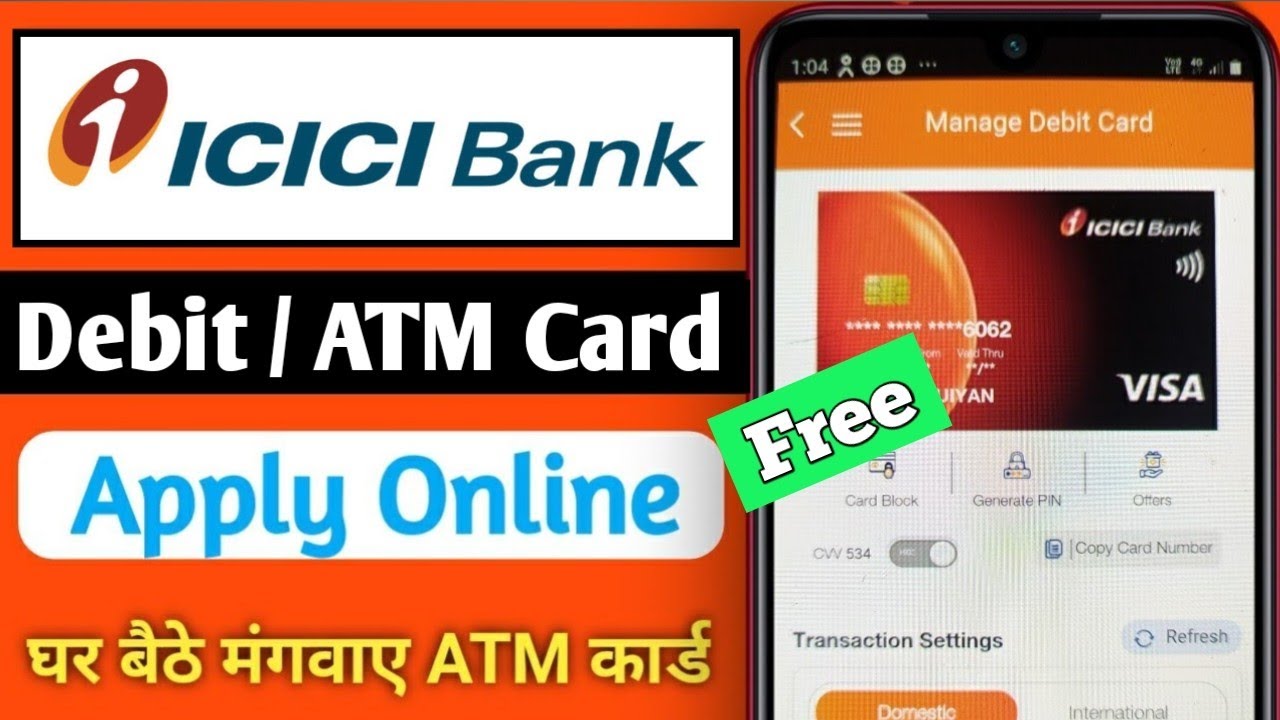 icici bank debit card apply online | icici bank atm card apply online ...