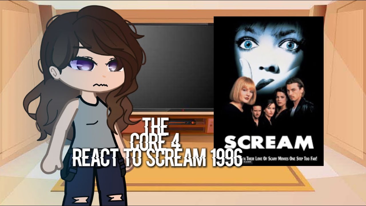 The CORE 4 Reacts to Scream 1996 || Its_Xenia || read the description ...