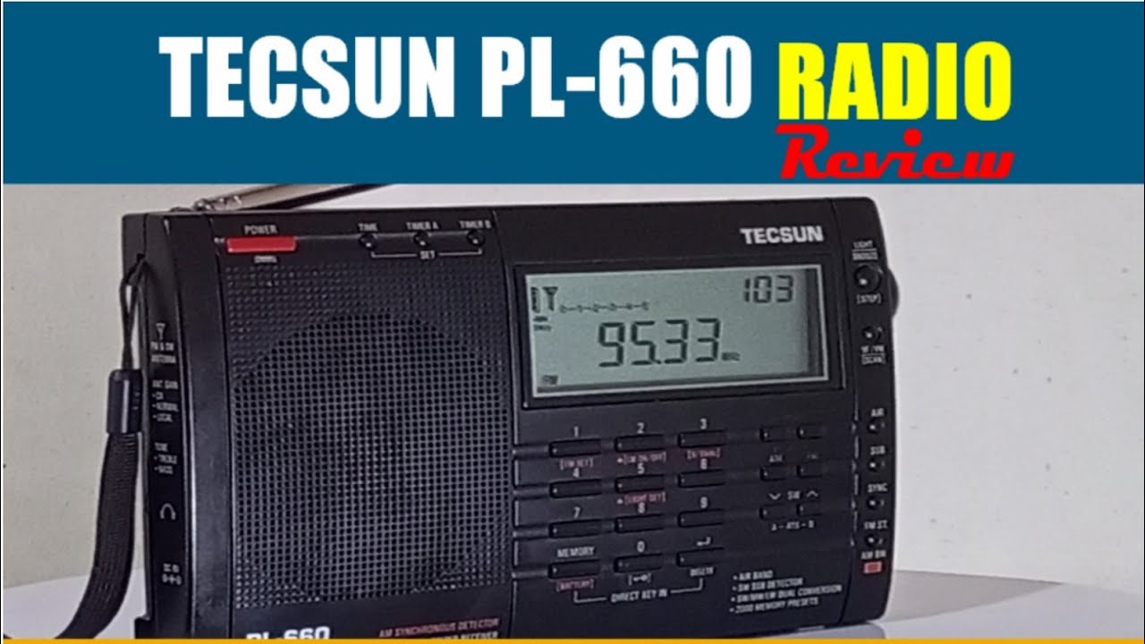 Review of Tecsun PL-660 World Receiver Radio - YouTube