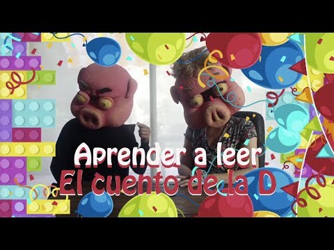 Aprender a leer. El cuento de la letra D - YouTube