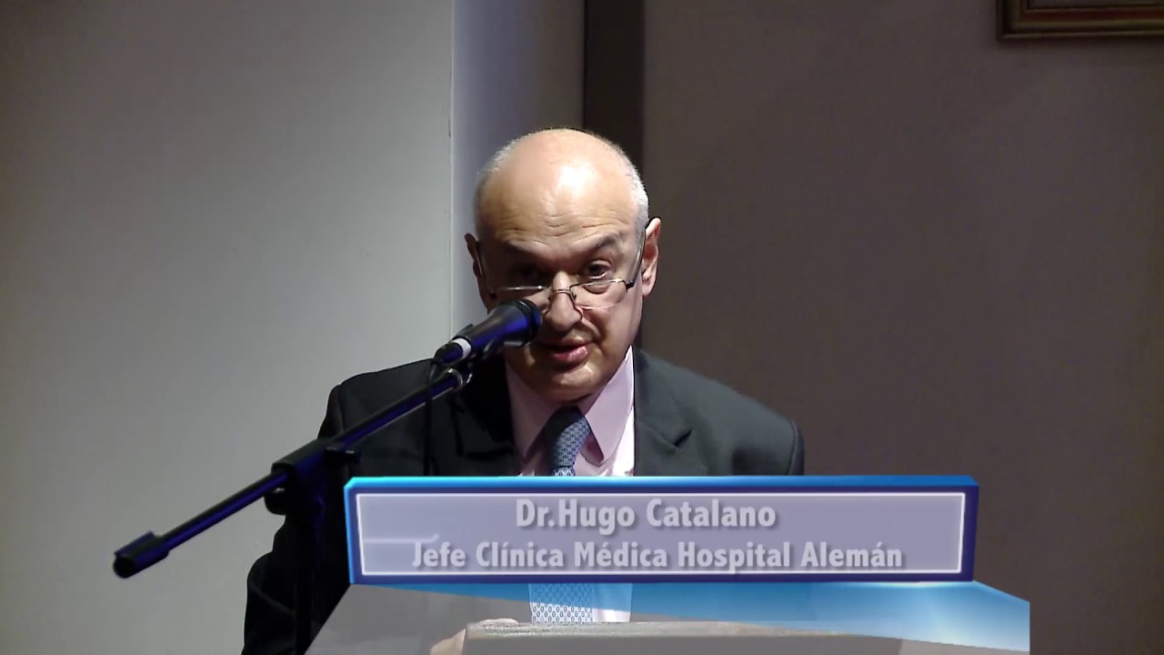 Exposición Dr Hugo Catalano Jefe Clínica Médica Hospital Alemán - YouTube