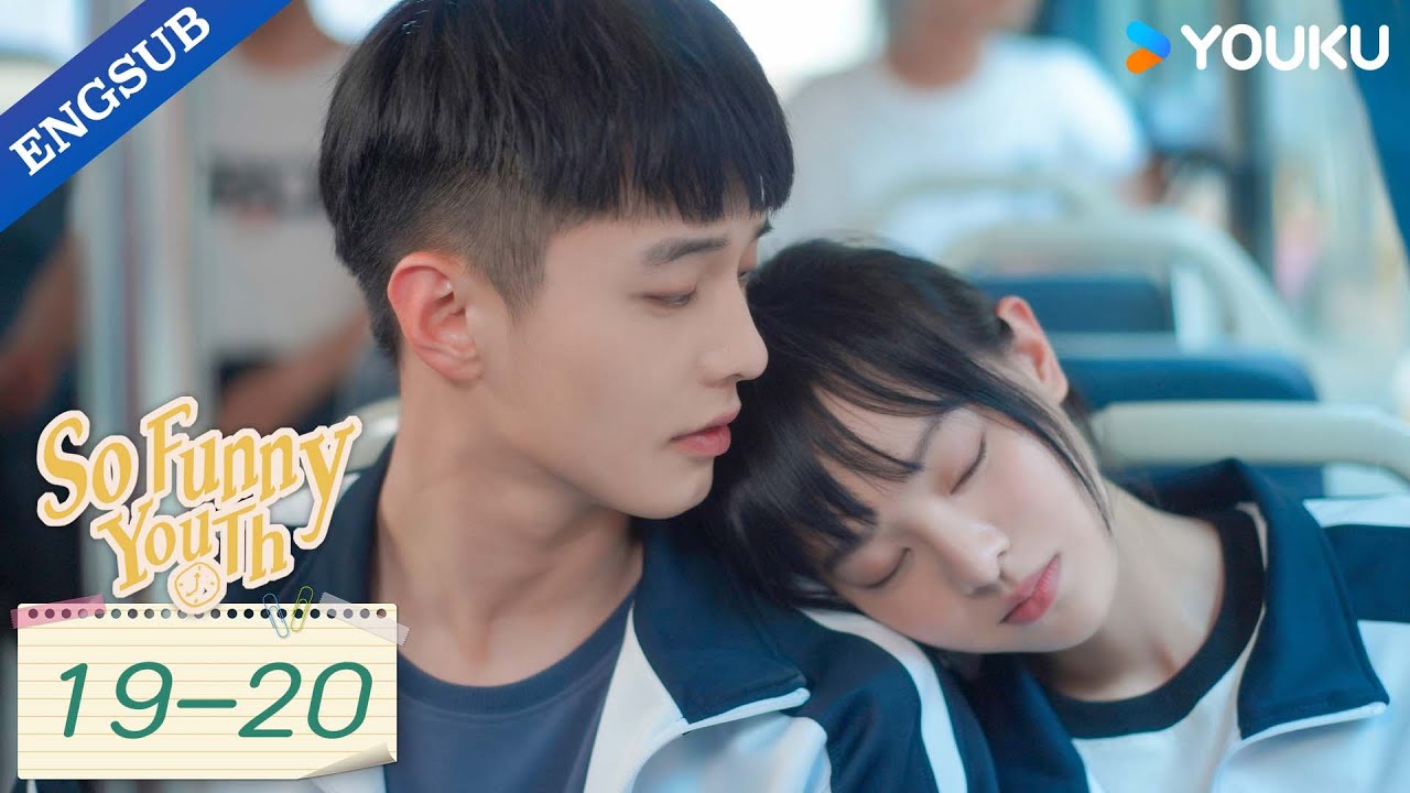 【ENG SUB】So Funny Youth EP19-20 | He Yu / Chen Yixin / Li Jiahao / Niu Zemeng / Tan Xiaofan ...