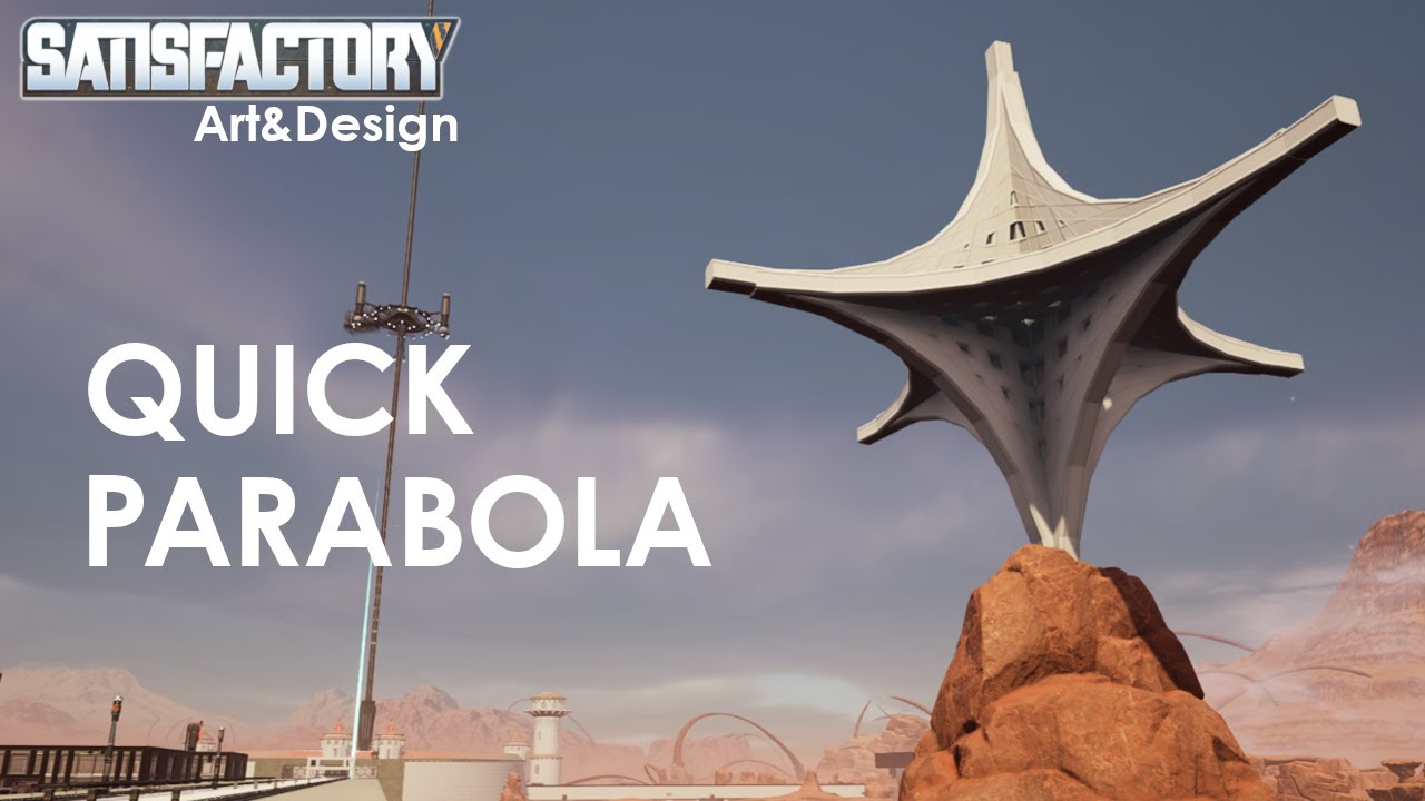 Quick Parabola. Satisfactory Art&Design. - YouTube