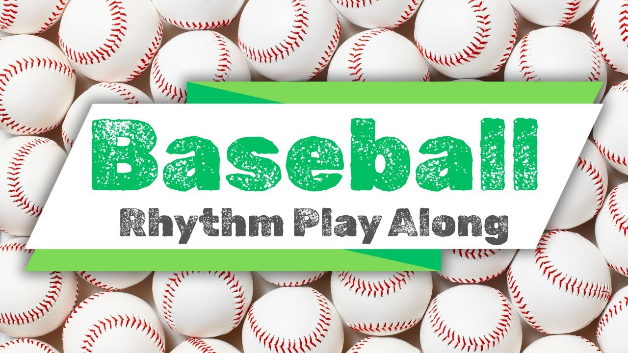 Music Rhythm Play Along | Baseball - YouTube